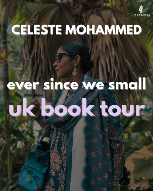 Ever Since We Small UK Book Tour – Jacaranda Books